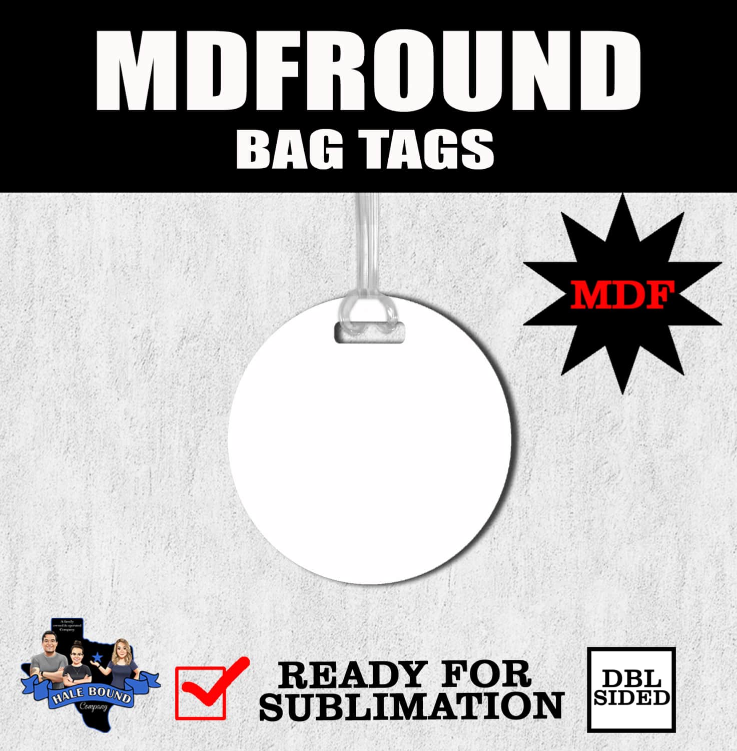 ROUND MDF BAG TAGS - 2 SIZES AVAILABLE!
